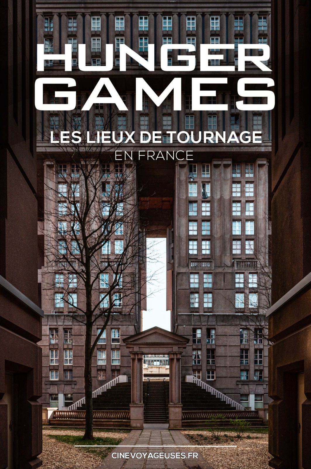 Hunger Games, les lieux de tournage en France - Ciné Voyageuses